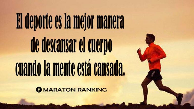 FRASES MOTIVADORAS PARA RUNNERS - Marathon Ranking